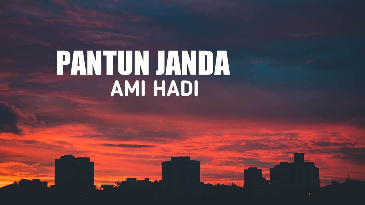 MUQADAM - PANTUN JANDA (AMI HADI) - YouTube