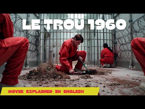 Le Trou (1960) Movie Explained in English | Full Prison Escape Story