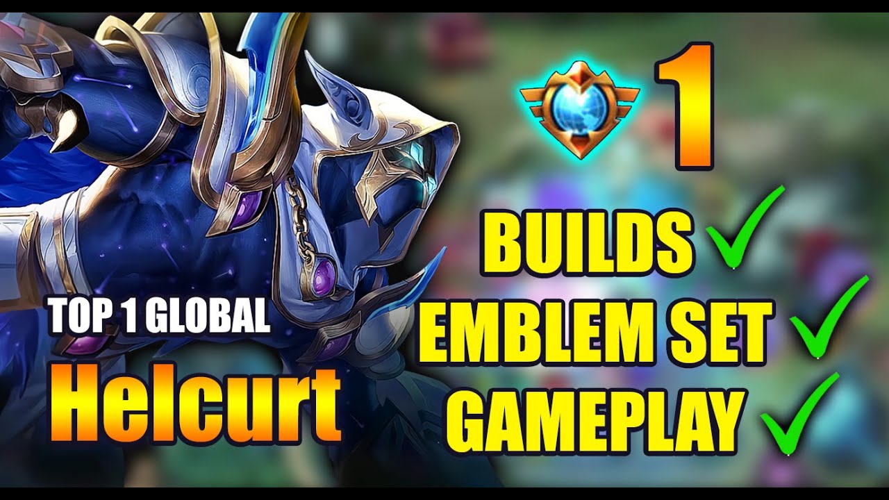 Top 1 Global Helcurt 2022 Gameplay + Build + Emblem Set - Mobile ...