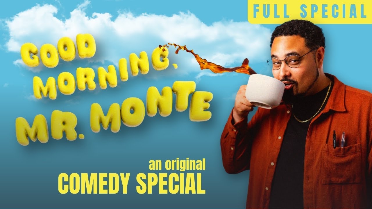 Good Morning, Mr. Monte - Aaron Monte stand-up - YouTube