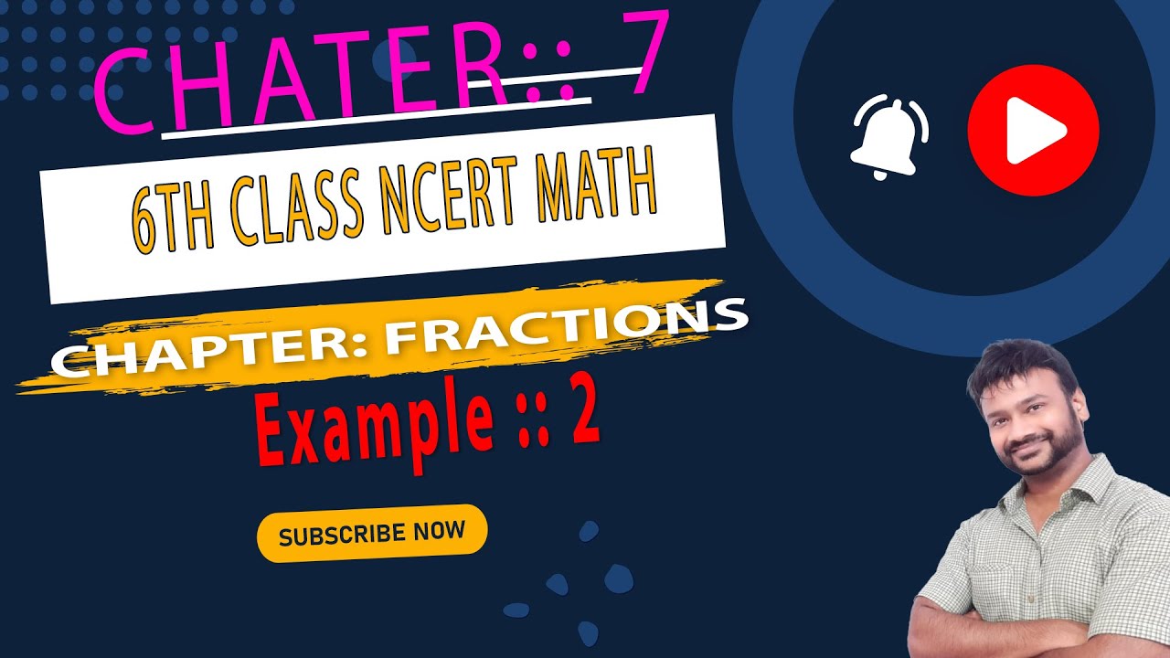 2nd Example_Chapter 7_Fractions_6th Class NCERT Math 🙂👍#subjects_guru # ...