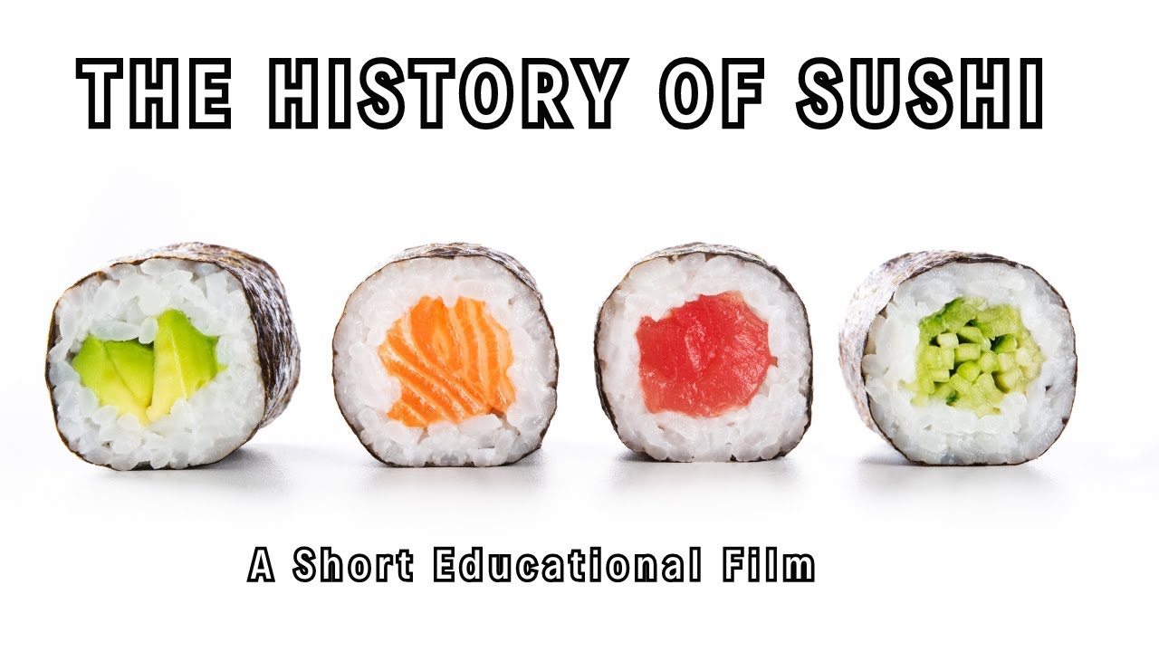 🍱 Rolling Through Time: The History of Sushi 🍱 - YouTube