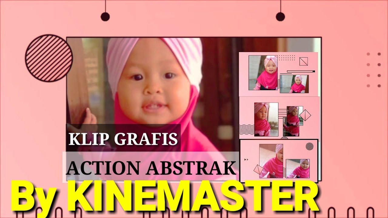TUTORIAL EDIT KLIP GRAFIS KEREN ACTION ABSTRAK DARI KINEMASTER - YouTube