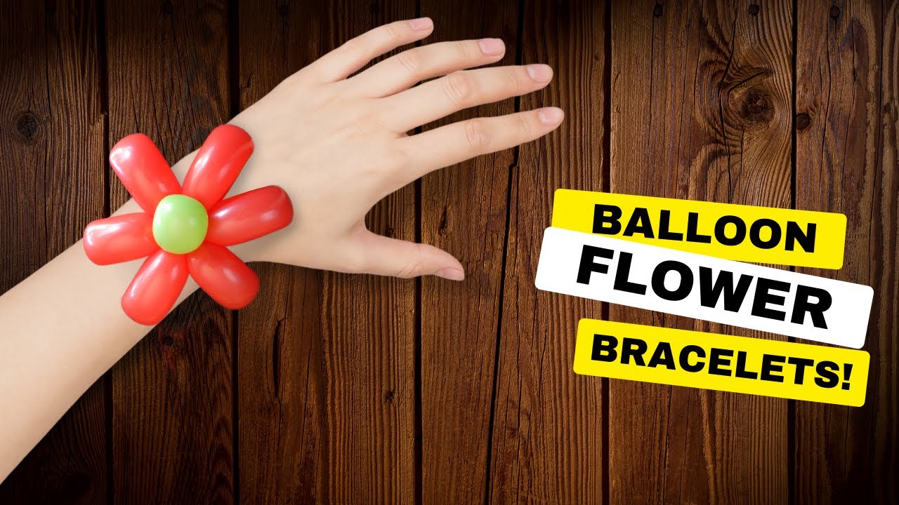 How To Make A Balloon Flower Bracelet How To Make A Flower Balloon How To Make A Balloon Flower Bracelet How To Make A Flower Balloon
