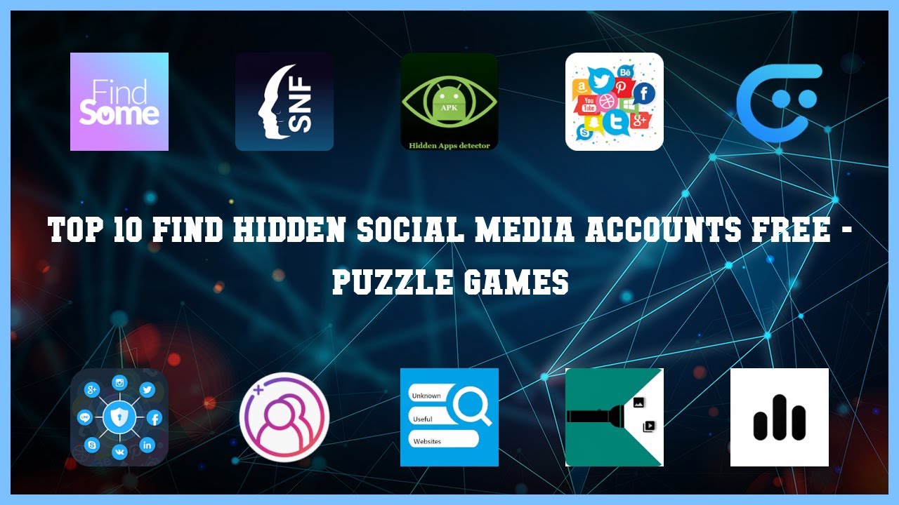 Top 10 Find Hidden Social Media Accounts Free Android Games - YouTube