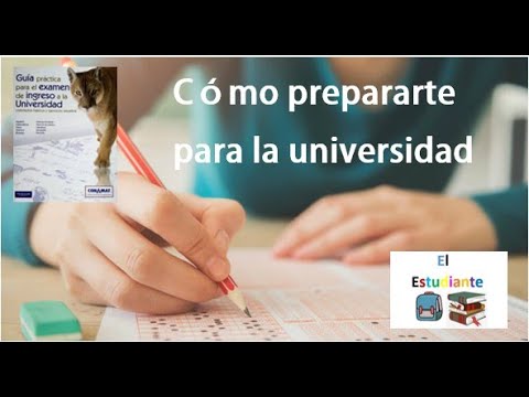 Guía para entrar a la universidad - YouTube