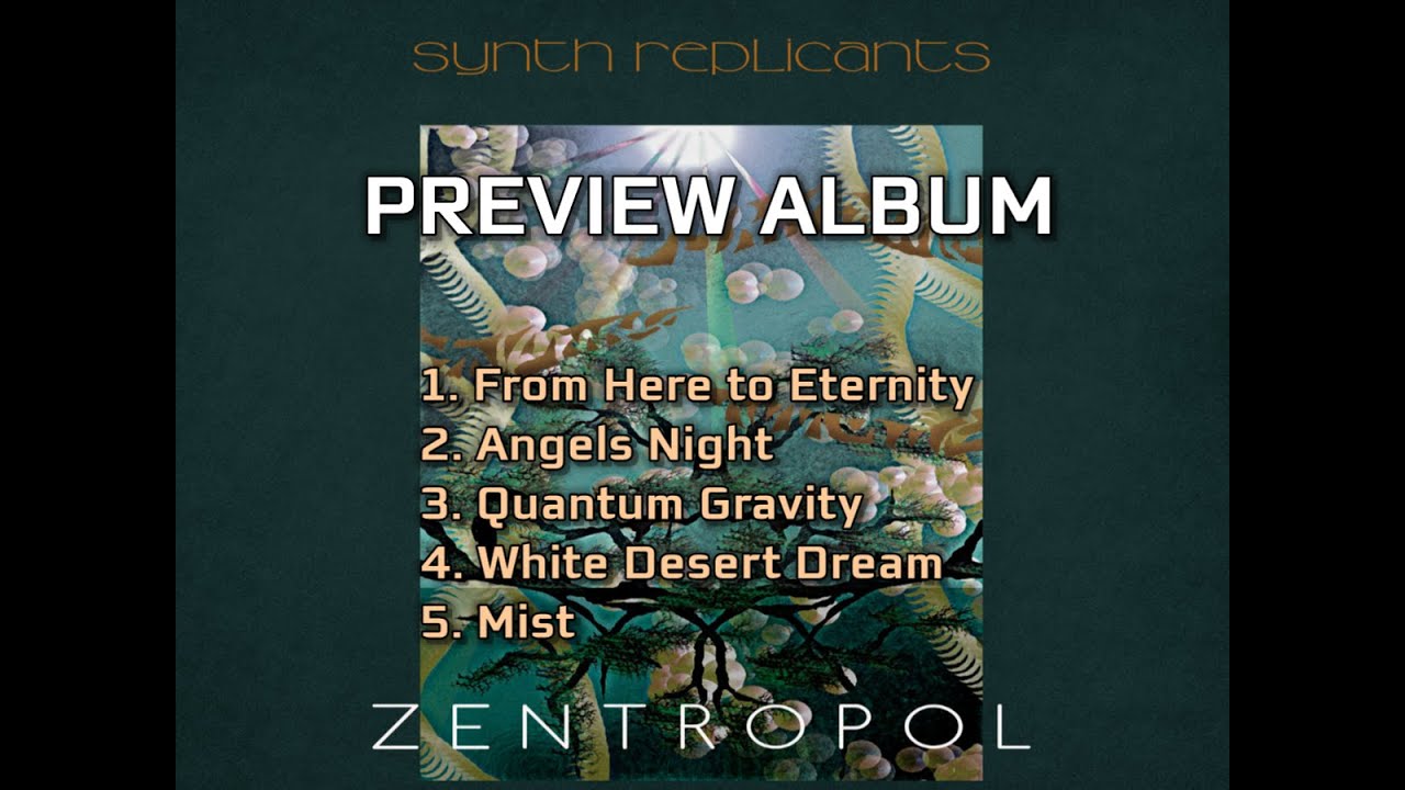 Synth replicants - Zentropol [Preview Album] (Space music, Berlin ...
