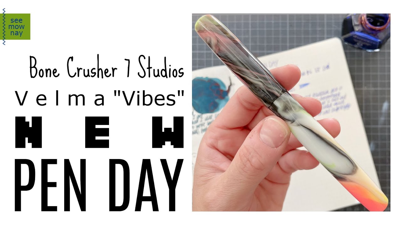 New Pen Day: Bone Crusher 7 Studios Velma "Vibes" * First Impressions ...
