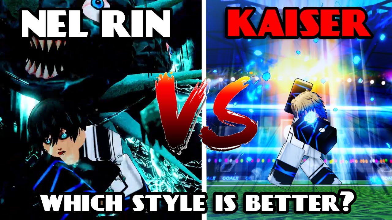 NEL Rin vs Kaiser, which is the better world class striker? (Bluelock ...