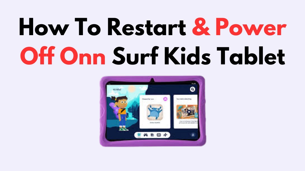 How To Restart & Power Off Onn Surf Kids Tablet - YouTube