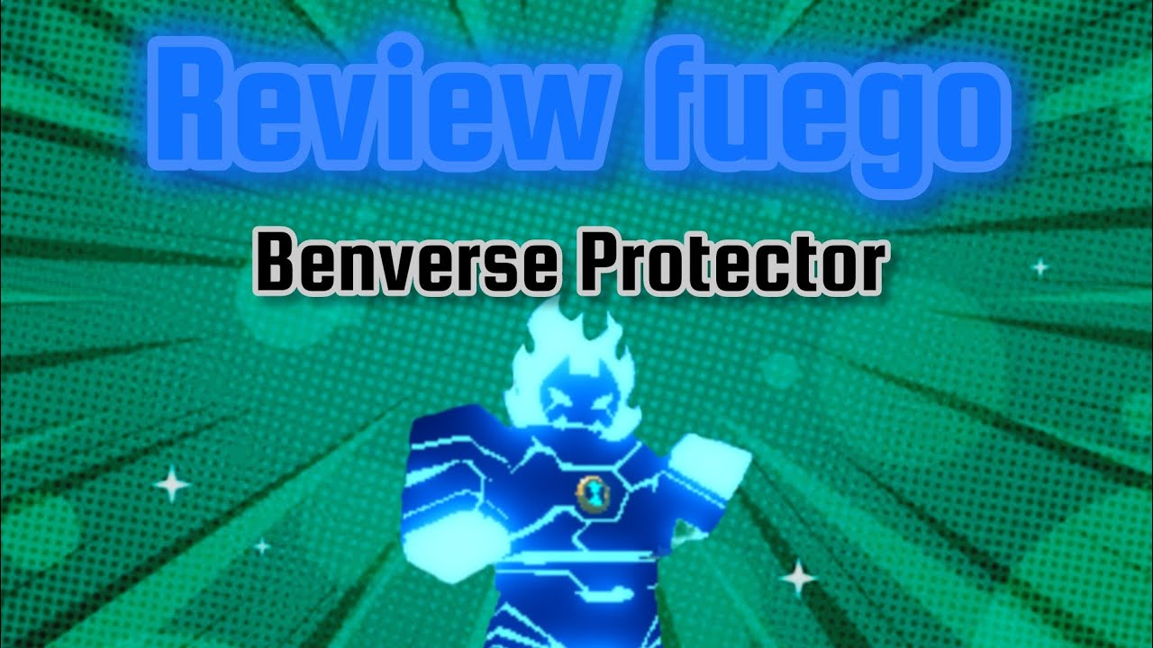 Review de Fuego en Benverse Protector ️‍🔥 - YouTube