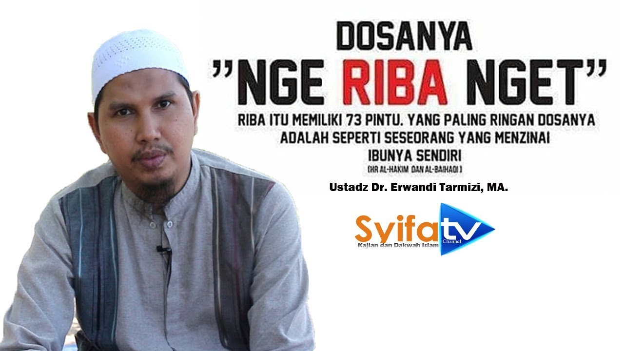 BAHAYA RIBA DAN DEFINISI RIBA_ Ustadz Dr Erwandi Tarmizi, MA. - YouTube