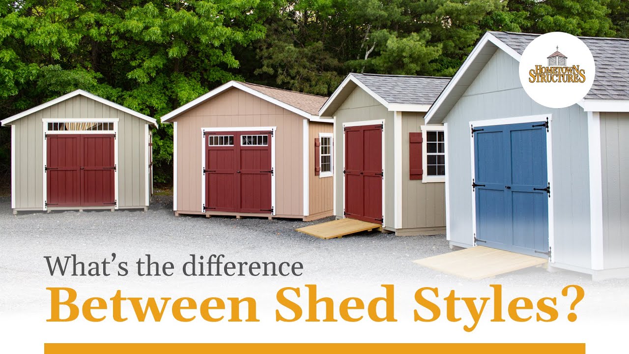 4 Different Shed Styles - Highlighting Key Differences - YouTube