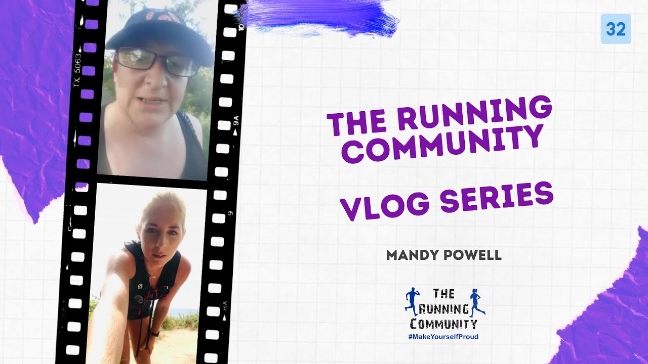 The Running Community VLOG Series - #32 Mandy Powell - YouTube