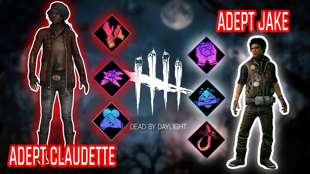 Adept Claudette and Adept Jake - Dead by Daylight - YouTube
