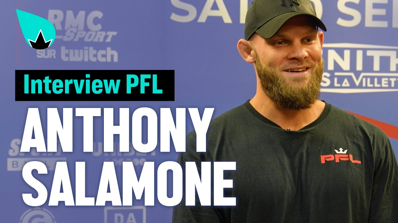 PFL Interview Anthony Salamone : "Je suis sous-estimé" - YouTube