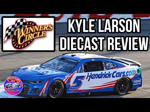 Winner’s Circle Kyle Larson Diecast Review | Duster2582 - YouTube