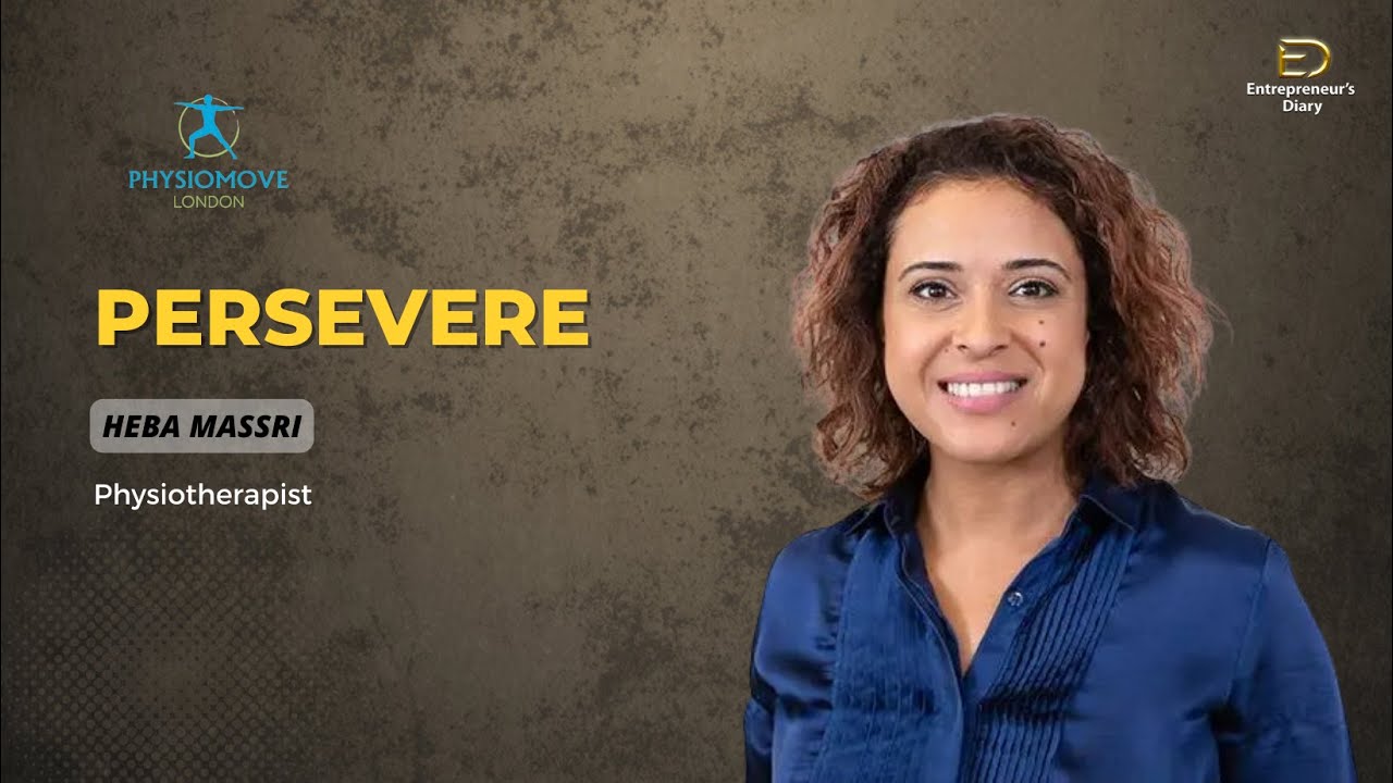 The Power of Perseverance: Insights from Heba Massri, Physiotherapist ...