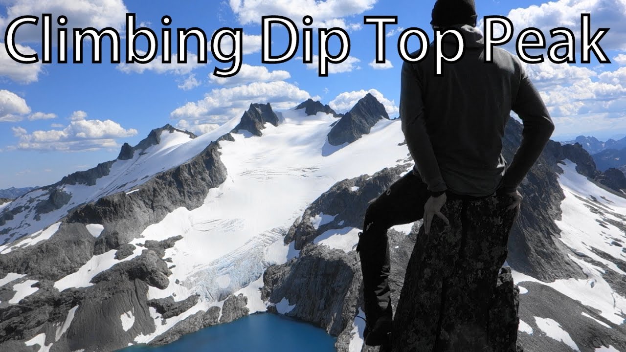 Climbing Dip Top Peak - YouTube