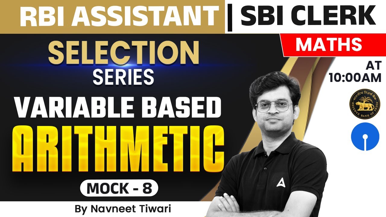 RBI Assistant & SBI Clerk 2023 | Variable Based Arithmetic | Maths By Navneet Tiwari - YouTube