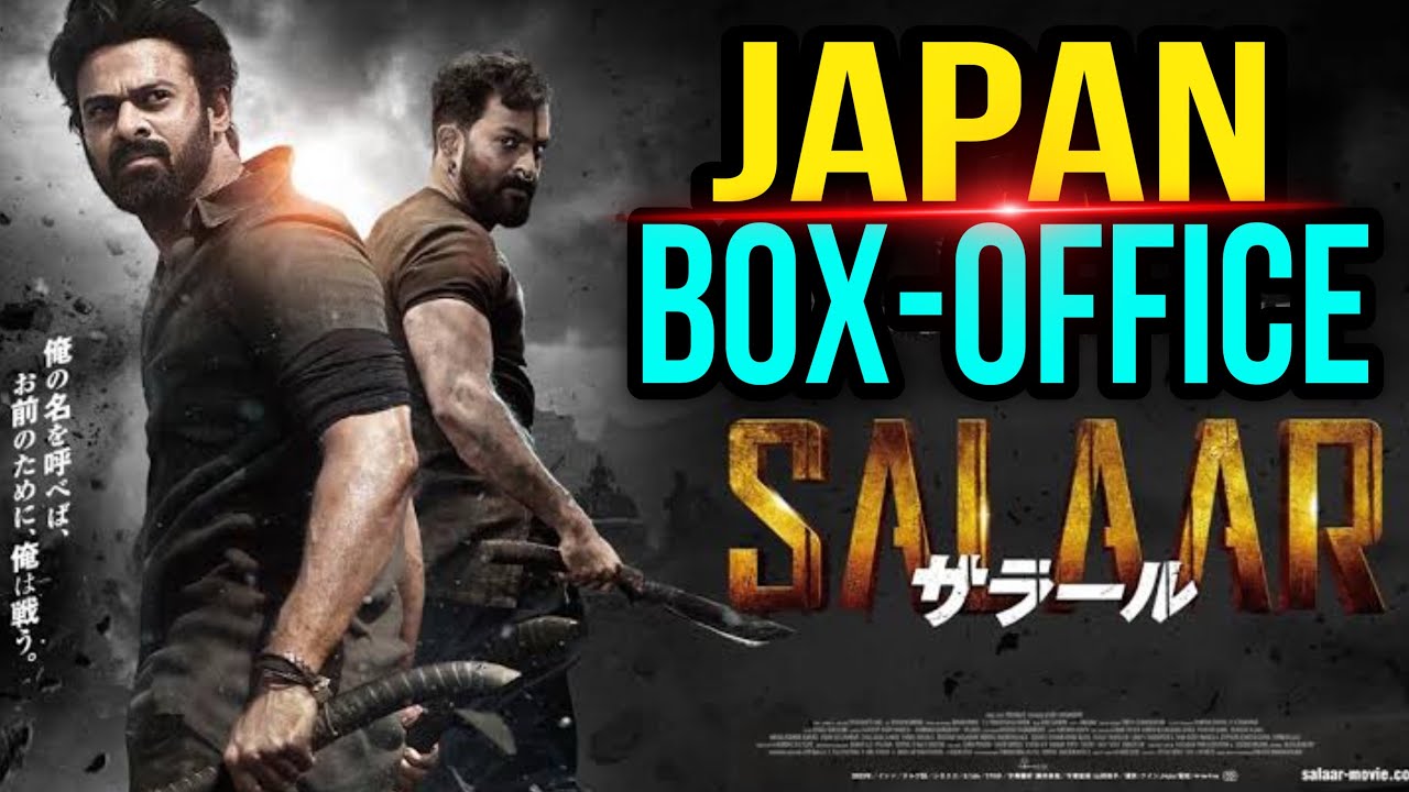 Salaar Japan BoxOffice Collections / Prabhas Salaar Japan Collections ...