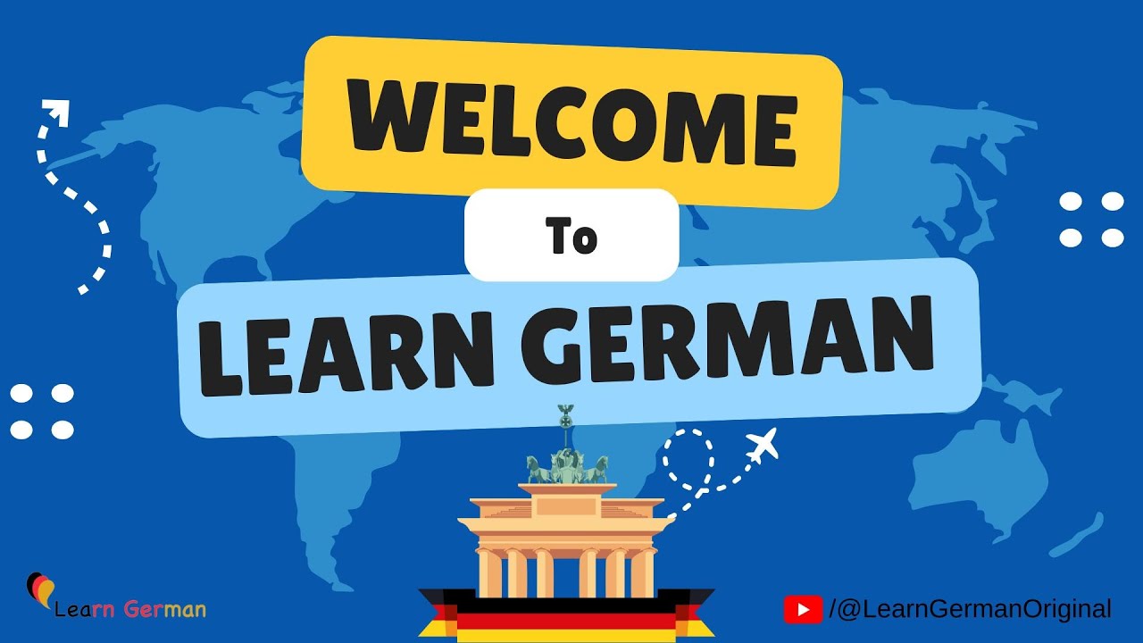 Welcome to Learn German - Intro Video | Why Learn German with us? | CEFR explained - YouTube