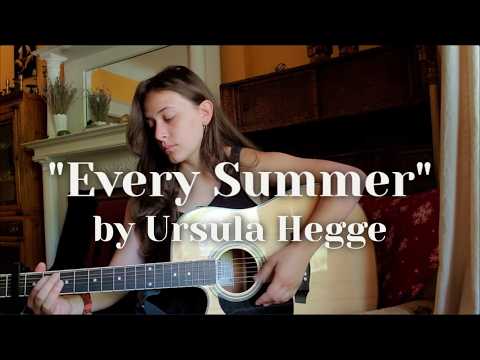 Every Summer - Original song by Ursula Hegge