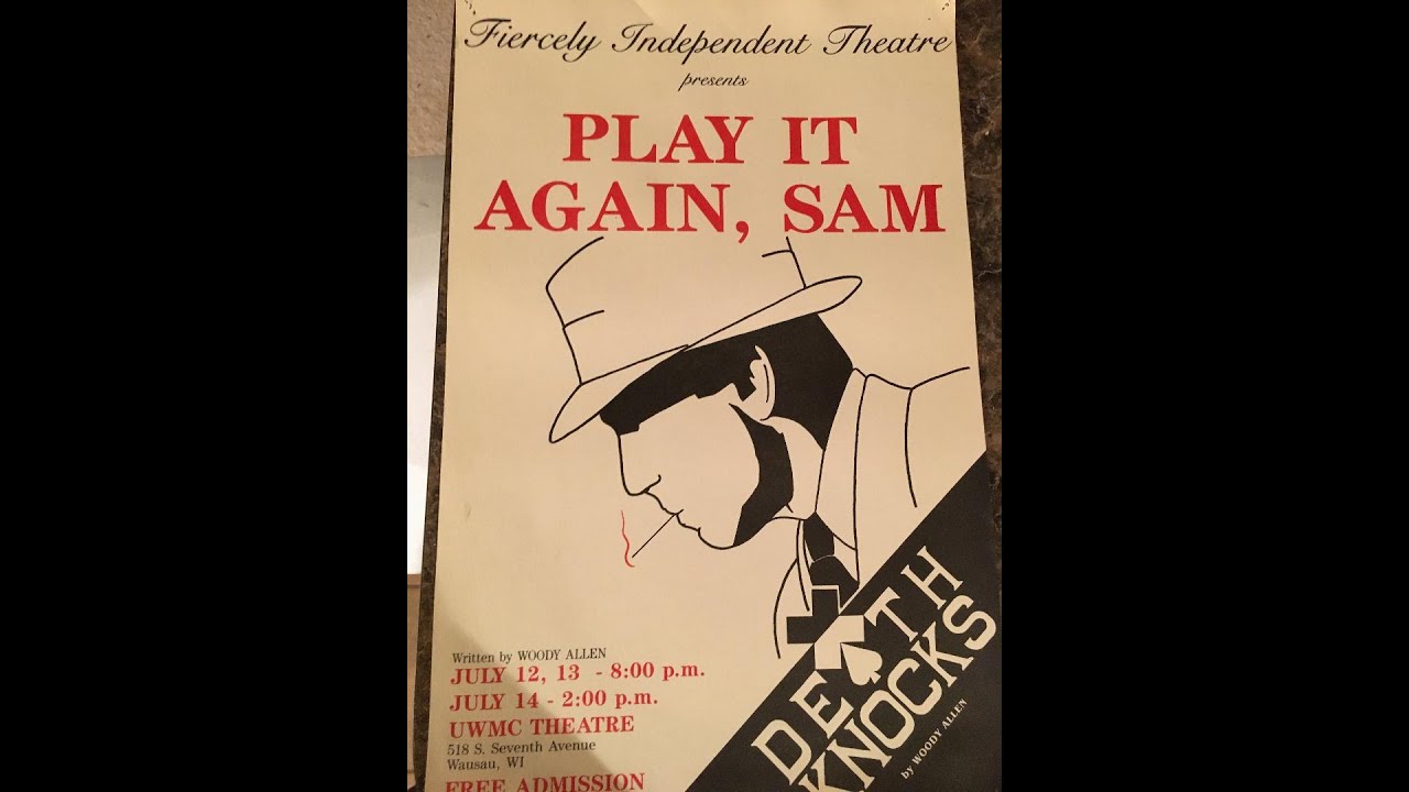 Play It Again, Sam by Woody Allen Part 1 of 3 - YouTube