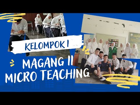 TUGAS MICRO TEACHING KELOMPOK 1, MAHASISWA PAI-2 SEM 6 UIN SUMATERA UTARA - YouTube