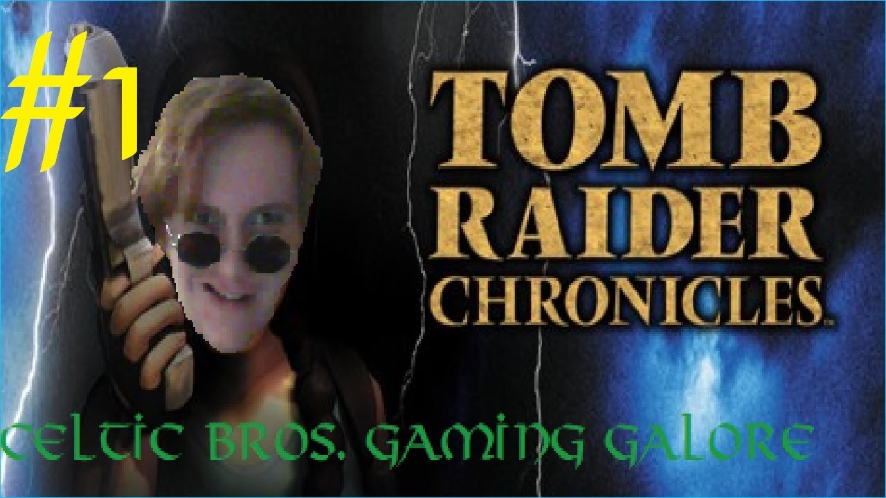 "A TRIP THROUGH MEMORY LANE"- TOMB RAIDER : CHRONICLES EP#1 - YouTube