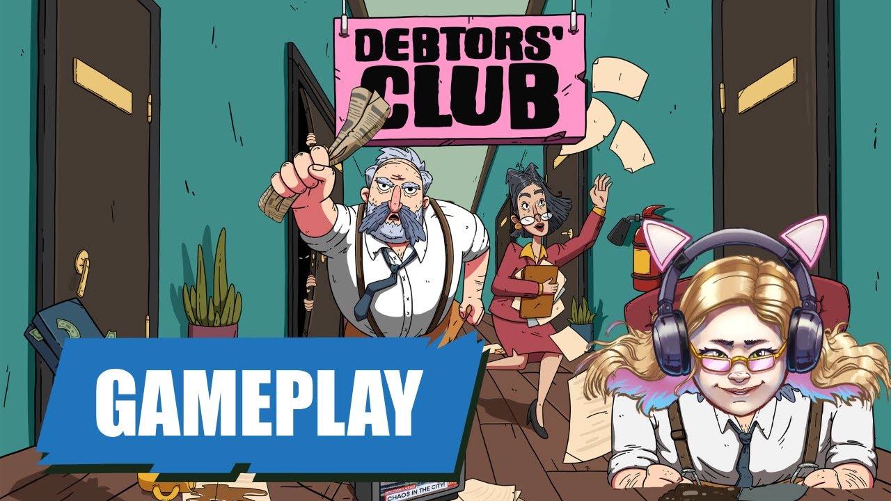 Debtor's Club - CORRUPTION AND SECRETS! | No Commentary - YouTube