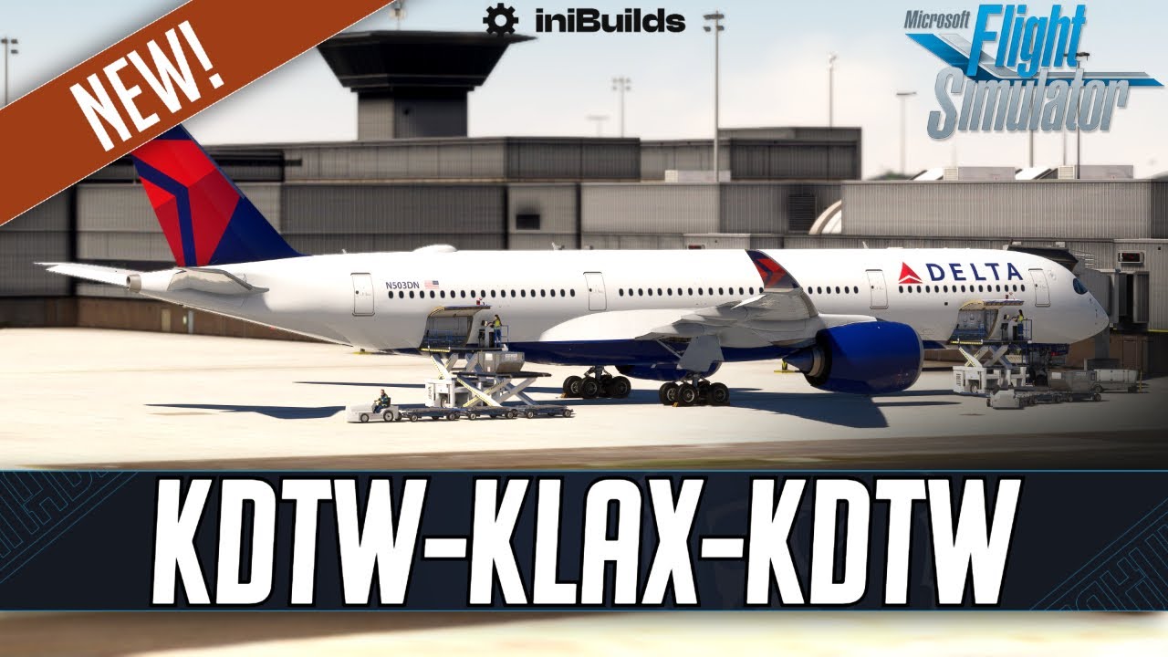 iniBuilds A350 *PRE-RELEASE* | Real World Delta OPS | iniBuilds A359 ...