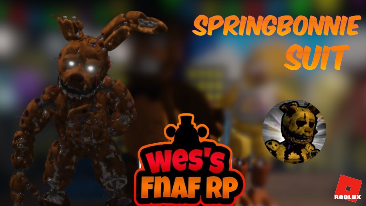How To get Springbonnie Suit Badge in Wes's FNAF RP Roblox - YouTube