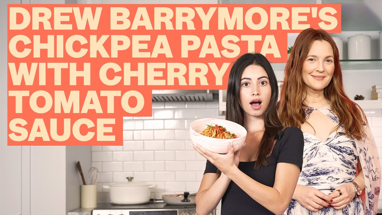 Taste Testing Drew Barrymore’s Favorite Chickpea Pasta with Cherry ...