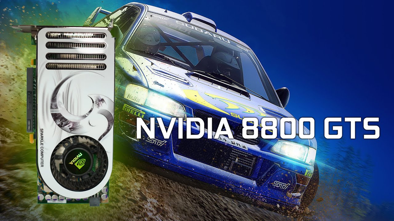 NVIDIA 8800 GTS 640 MB - COLIN McRAE 2005 (2004) - YouTube
