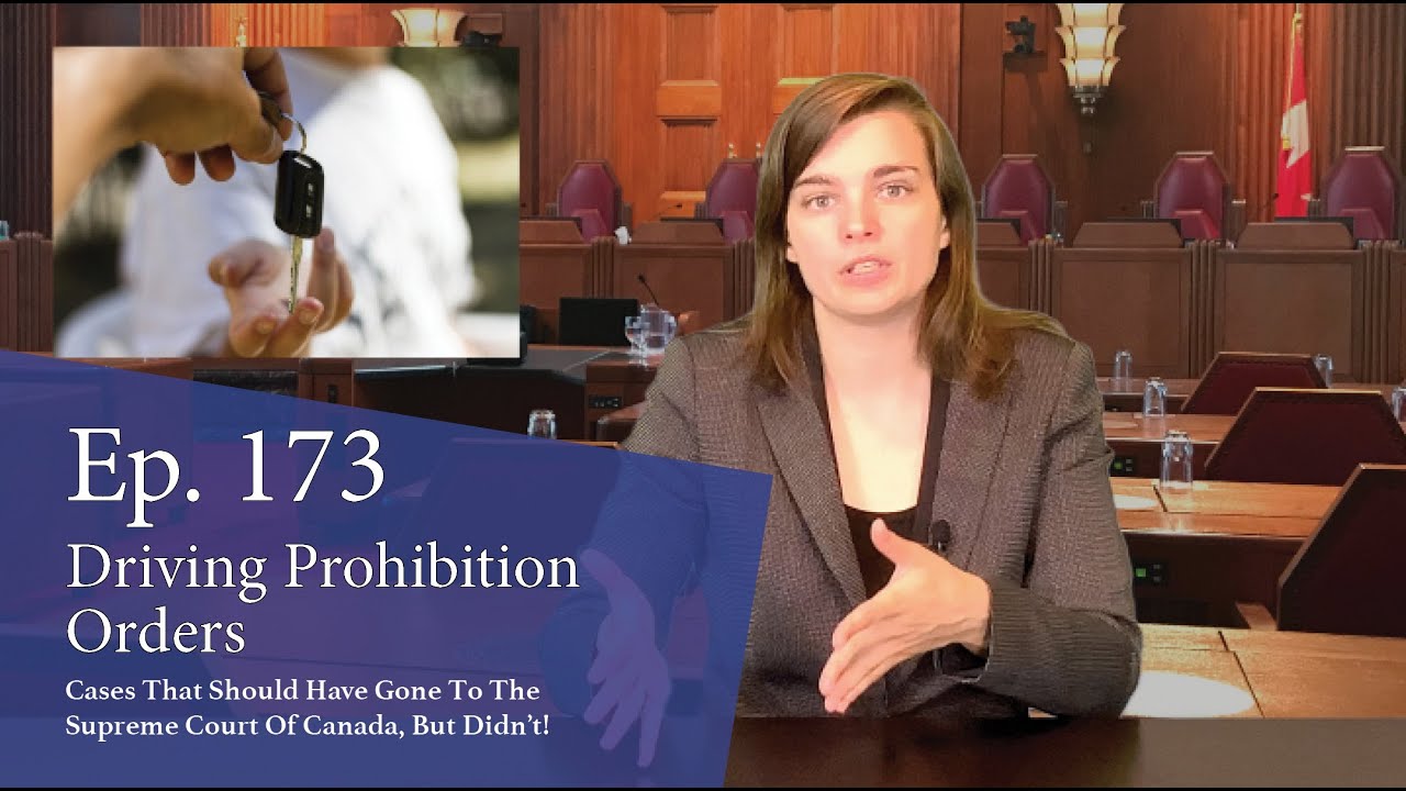 Driving Prohibition Orders: Cases That Should Have Gone to the Supreme ...