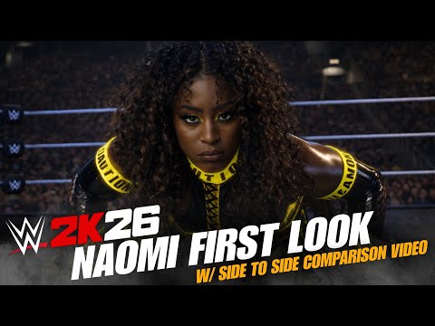 WWE 2K26 Naomi Official First Look Entrance (WWE2K26 VS WWE2K25)!