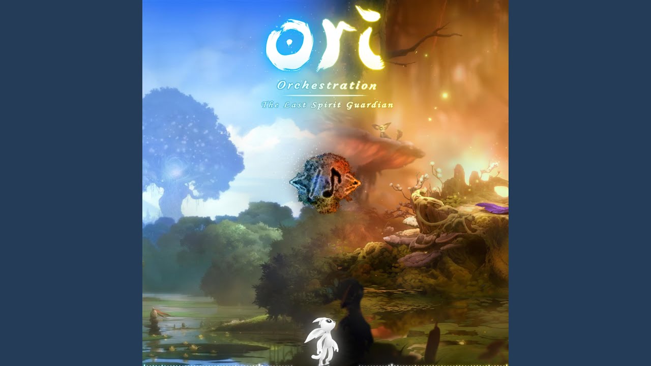 The Last Spirit Guardian (An Ori Orchestration) - YouTube