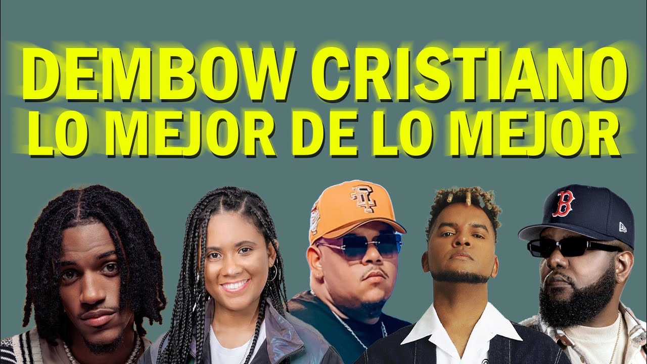 MIX DEMBOW CRISTIANO 2024 - Música Cristiana juvenil para fiestas - YouTube