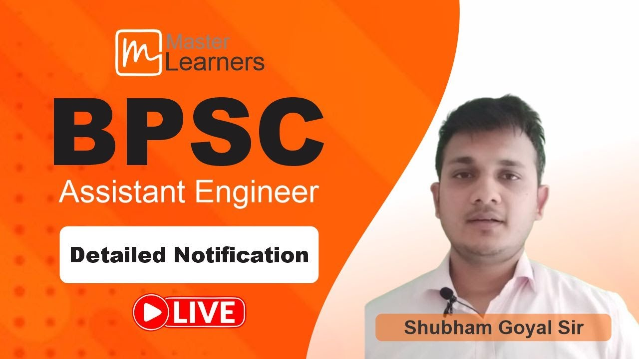 BPSC - AE DETAILED NOTIFICATION !! BPSC-AE NOTIFICATION 2025!! MASTER LEARNERS!! IES MASTER ...