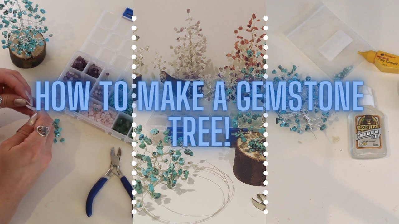 HOW TO MAKE A GEMSTONE TREE - YouTube
