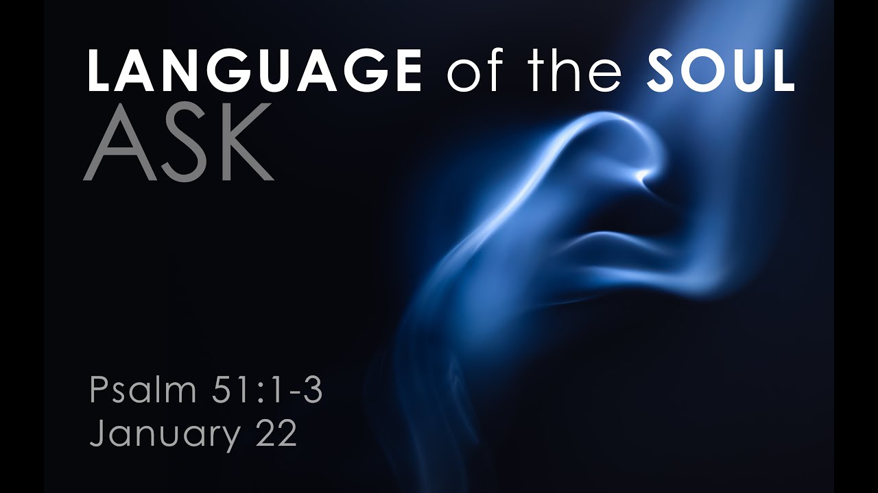 Language of the Soul: Ask | Jan 22, 2023 - 9:30 AM - YouTube