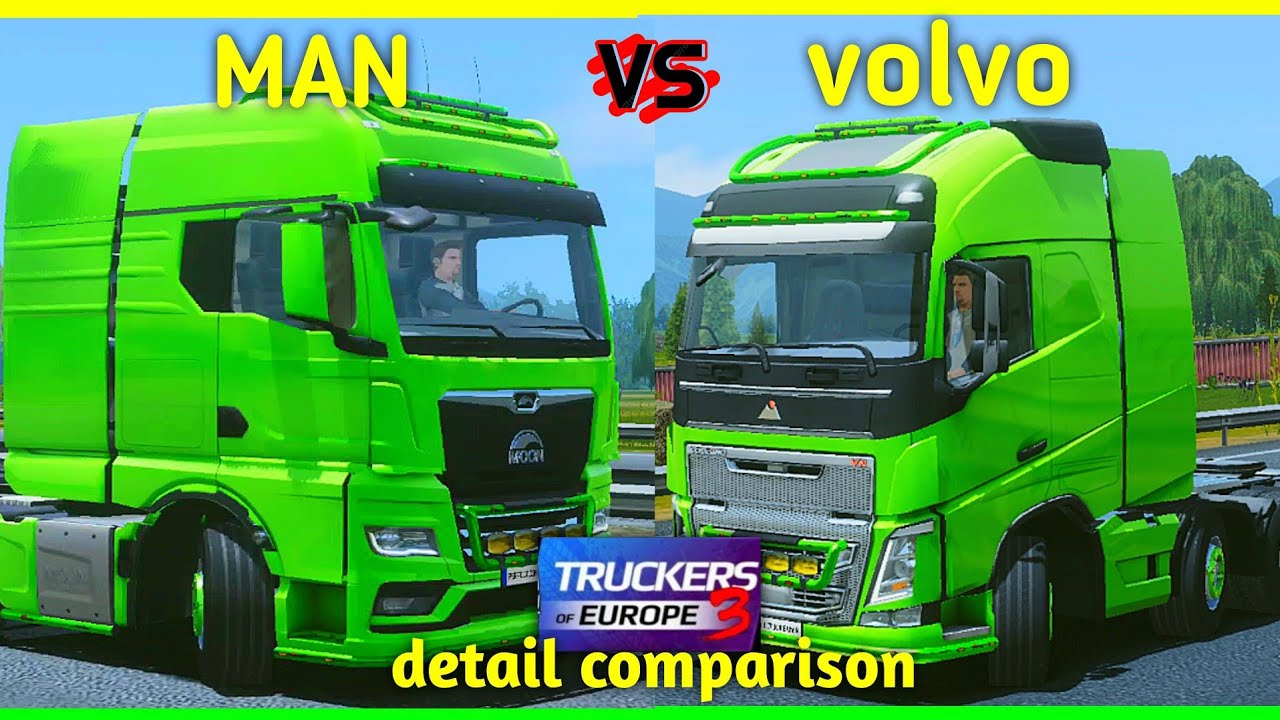 🚚 trucks of europe 3 volvo vs MAN I two legends detail comparison I ...