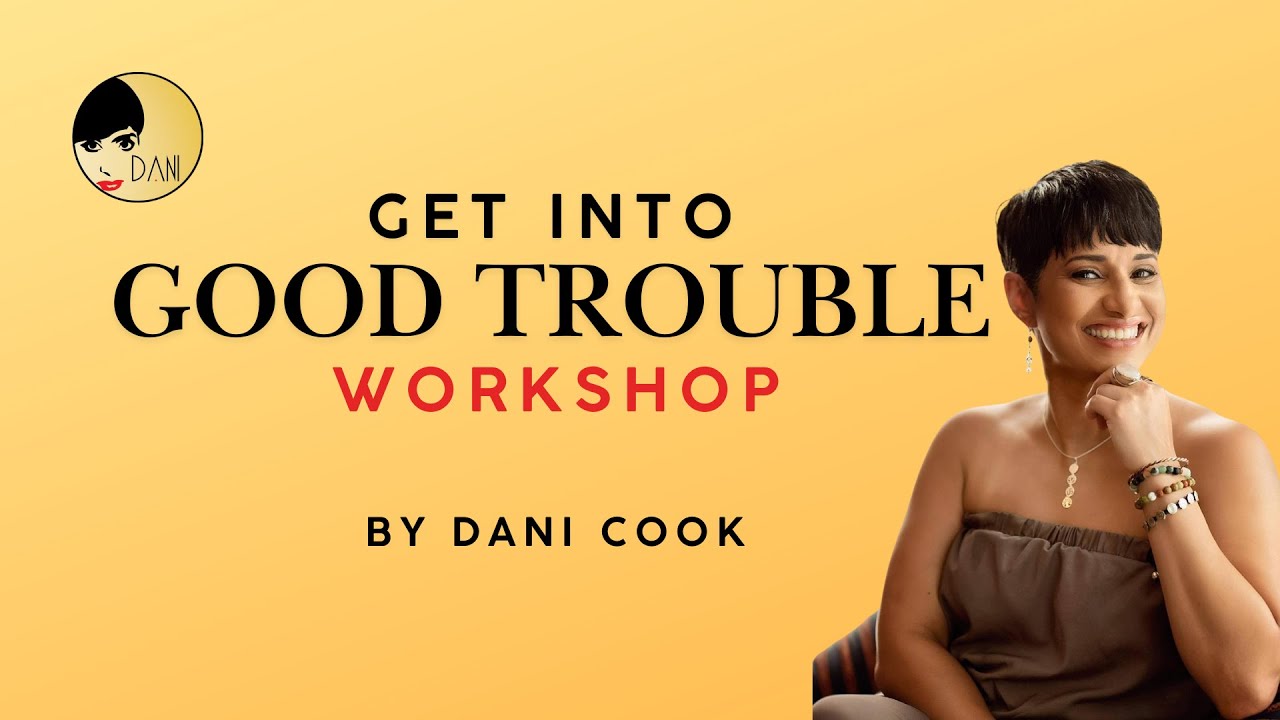 Get into Good Trouble Workshop - YouTube