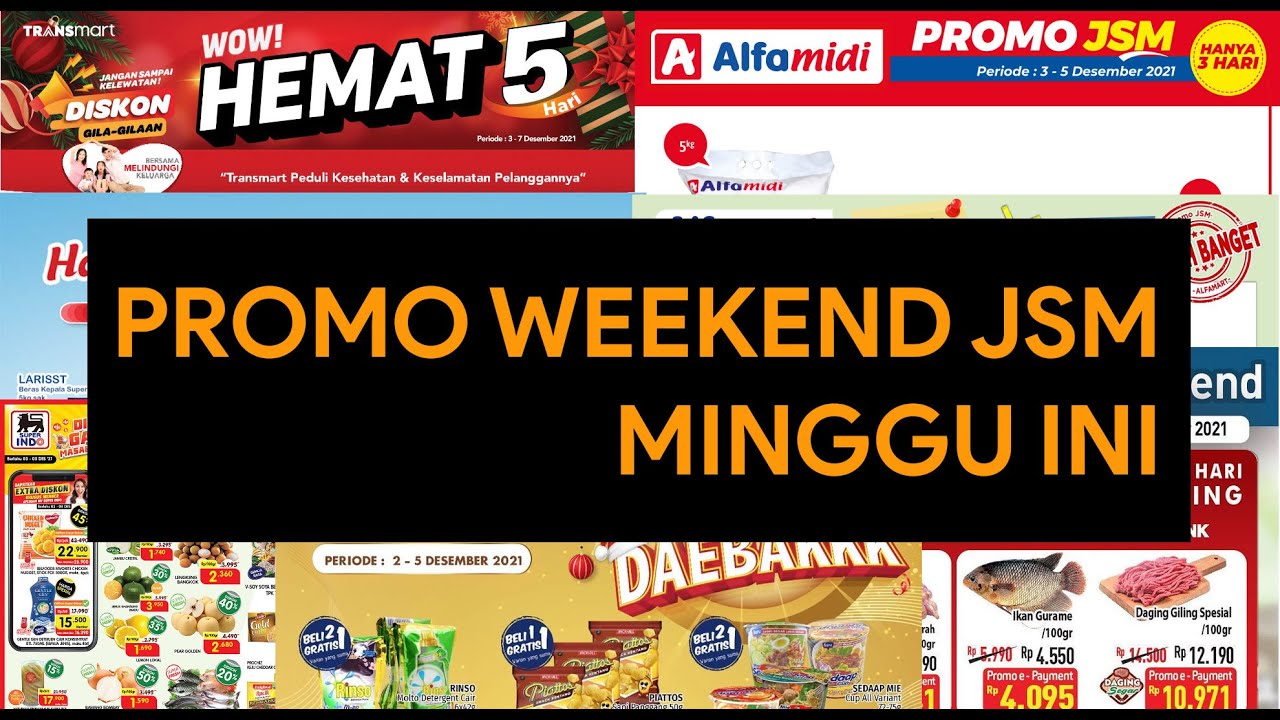 Katalog Weekend PROMO JSM Minggu Ini | 03-05 DESEMBER 2021 - YouTube