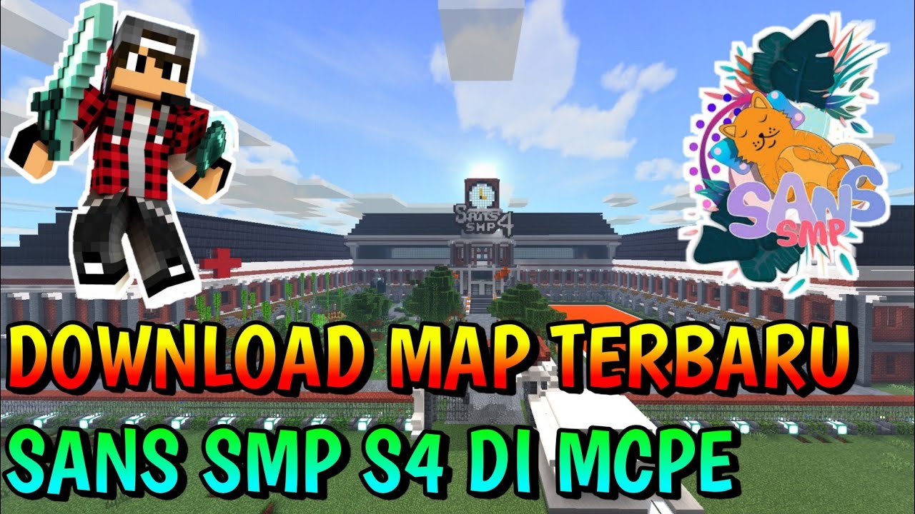 Download Map Sans SMP S4. Terbaru Di MCPE - 99,99% Mirip Banget - YouTube