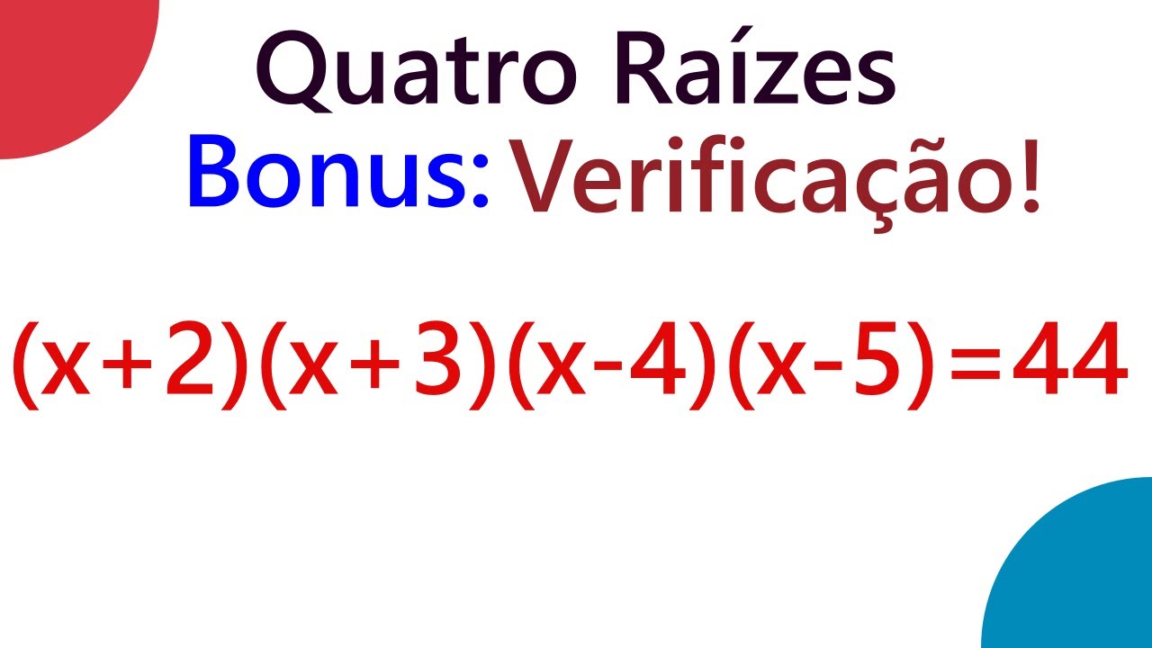 Resolução de uma uma equação do quarto grau por substituição - YouTube