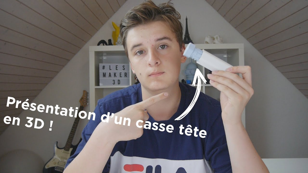 Presentation d'un casse tête ! |LesMaker3D - YouTube