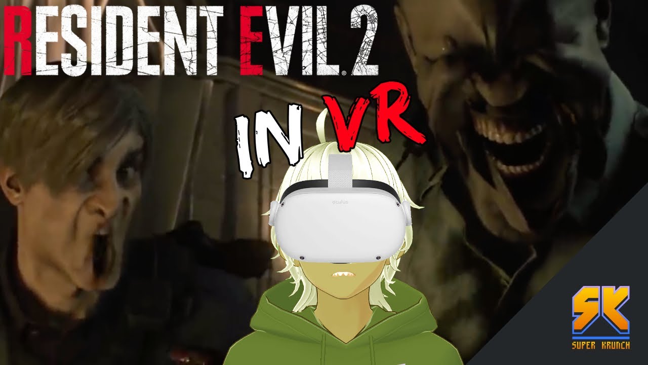 [RESIDENT EVIL 2] Now in VR! We Will BECOME ClAire! [Ryuuta 👹 | Super Krunch] - YouTube