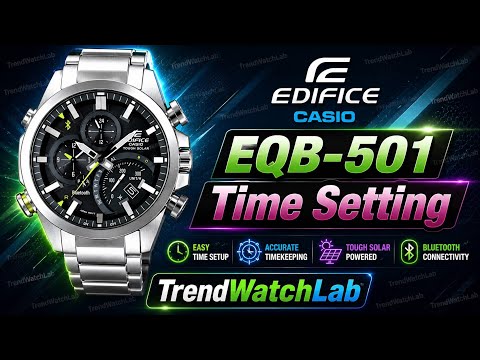 How to set time manually Casio Edifice EQB-501